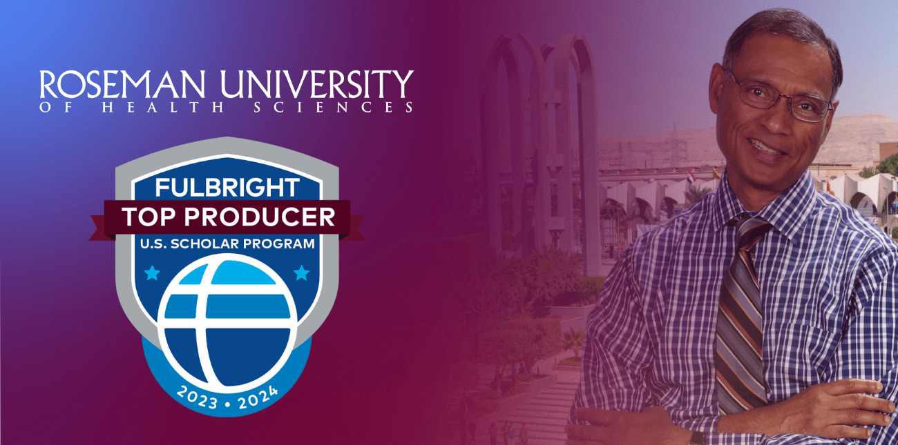 Roseman University named a top producer of Fulbright U.S. Scholars ...