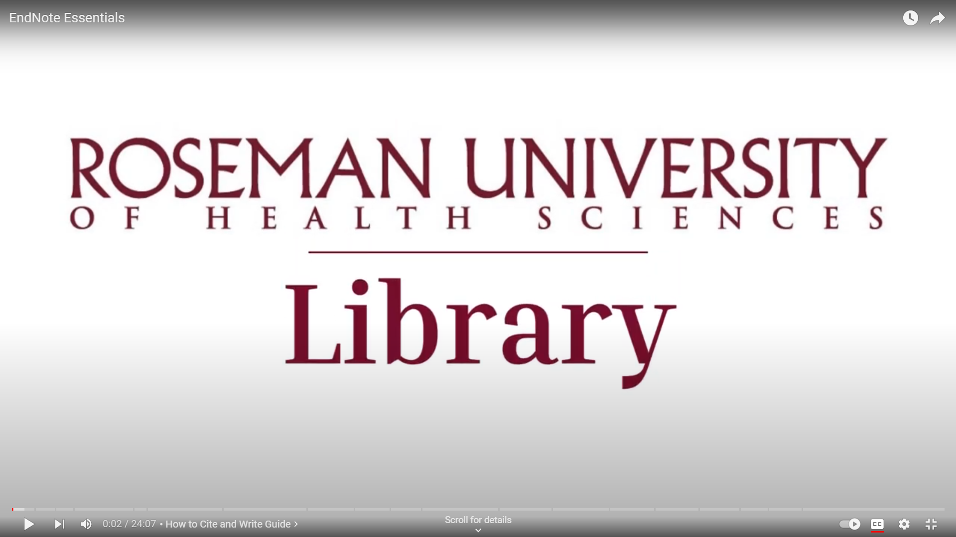 The Roseman Library Presents: EndNote Essentials - Roseman University